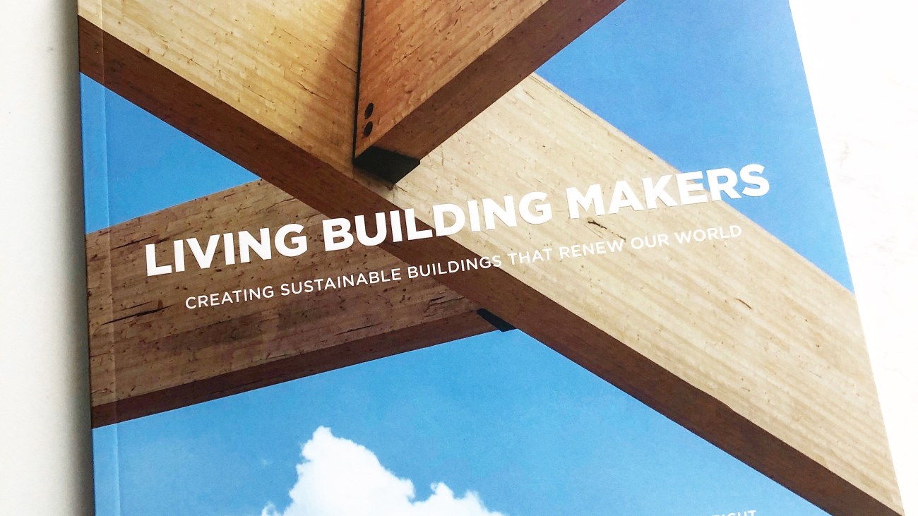 Living Building Makers: Book Presentation and Discussion - Building ...